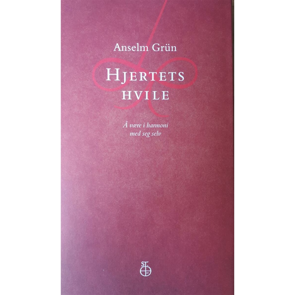 Hjertets hvile – å være i harmoni med seg selv – St. Olav forlag og ...